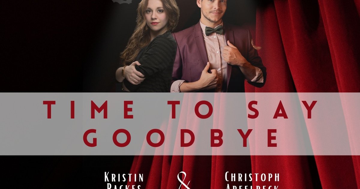 Christoph Apfelbeck & Kristin Backes: Time to say goodbye